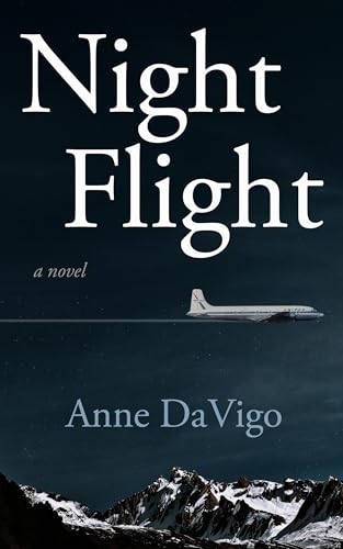 Night Flight by Anne Da Vigo | Goodreads
