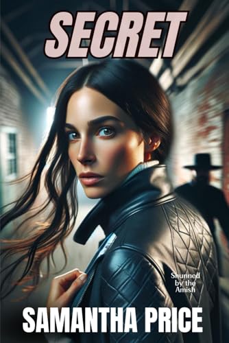 Secret (Shunned by the Amish) by Samantha Price | Goodreads