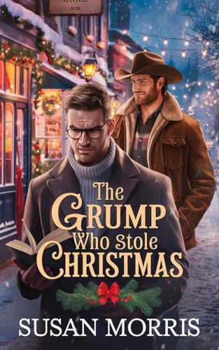 The Grump Who Stole Christmas by Susan Morris | Goodreads