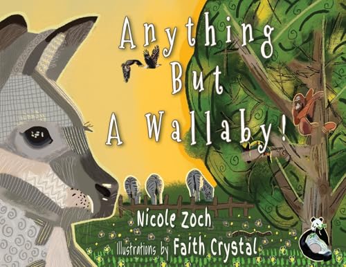 Anything But A Wallaby by Nicole Zoch | Goodreads