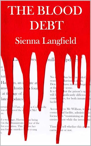 The Blood Debt by Sienna Langfield | Goodreads