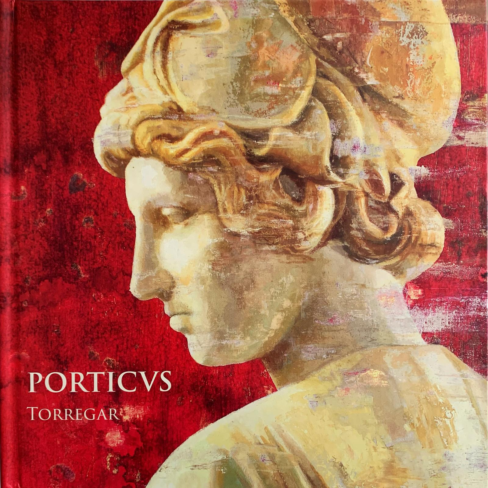 Porticus by José Antonio Torregrosa García | Goodreads