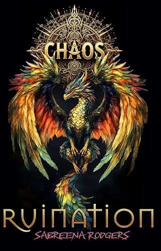 Chaos Ruination (The Tribunal Series Book 2) by Sabreena Rodgers | Goodreads