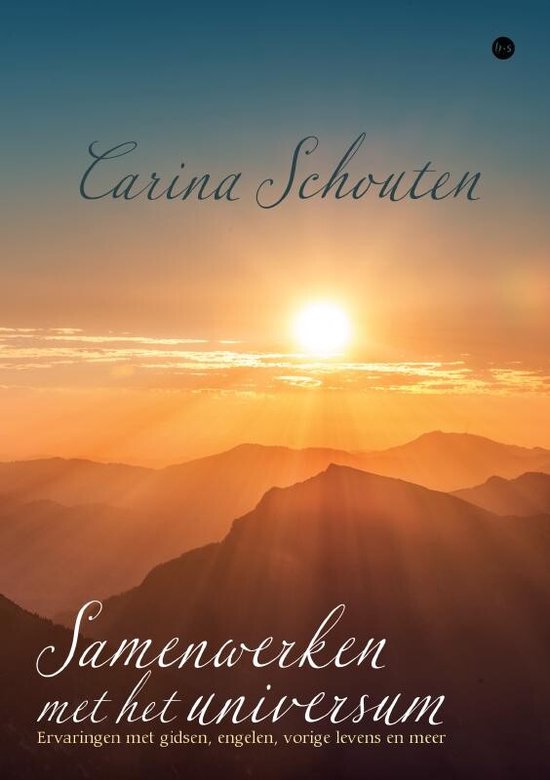 Samenwerken met het universum by Carina Schouten | Goodreads