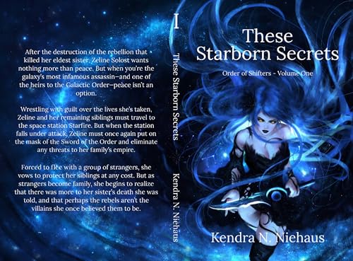 These Starborn Secrets by Kendra N. Niehaus | Goodreads