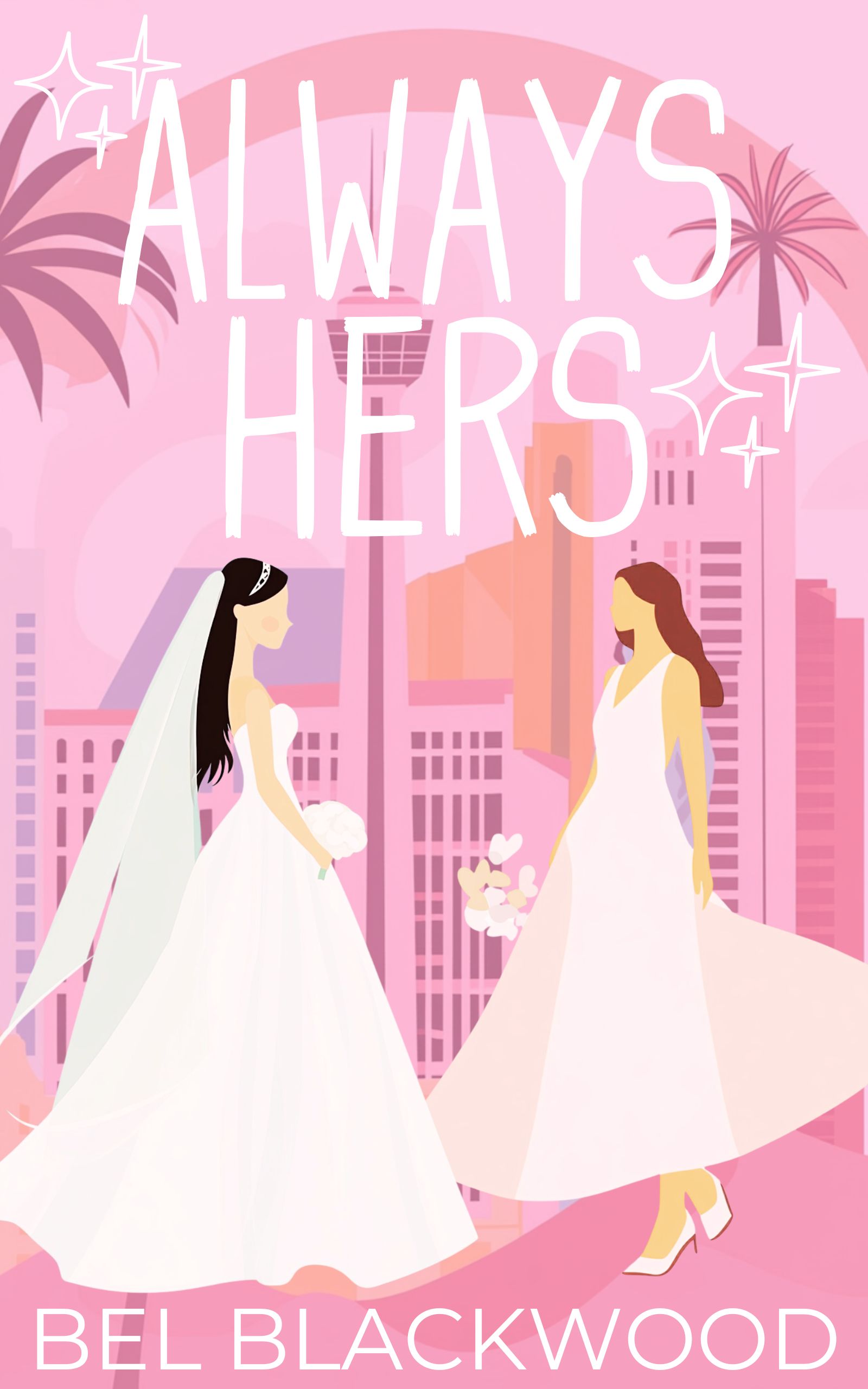 Always Hers by Bel Blackwood | Goodreads