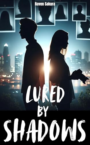 Lured by Shadows: A High-Stakes Thriller of Crime, Romance, and Dark ...