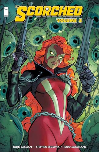 The Scorched Vol. 5 by John Layman | Goodreads