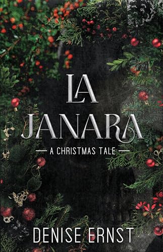 La Janara: A Christmas Tale (The Heartless Souls) by Denise Ernst | Goodreads