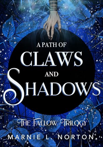 A Path of Claws and Shadows: The Fallow Trilogy Book 2 by Marnie L ...