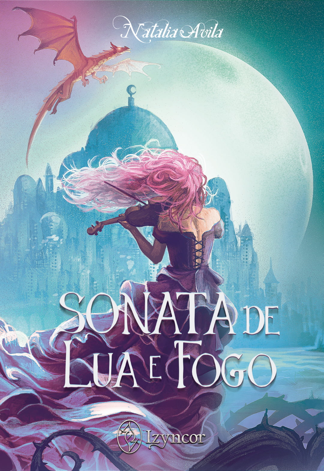 Sonata de Lua e Fogo by Natalia Avila | Goodreads