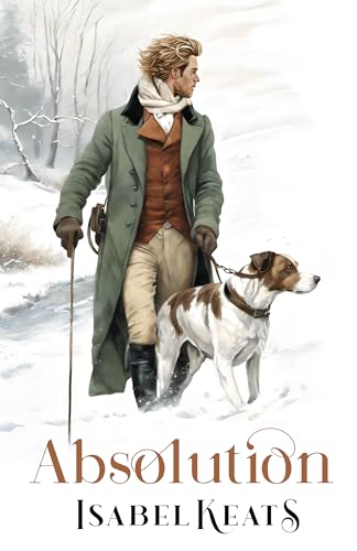 Absolution: A mysterious and sensual duke who will steal your heart by ...