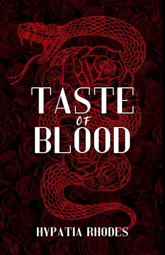 Taste of Blood (The Fallen Star) by Hypatia Rhodes | Goodreads