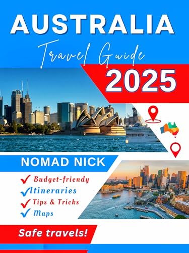 Australia Travel Guide (2025 Edition): Top Australia Attractions _ Must ...