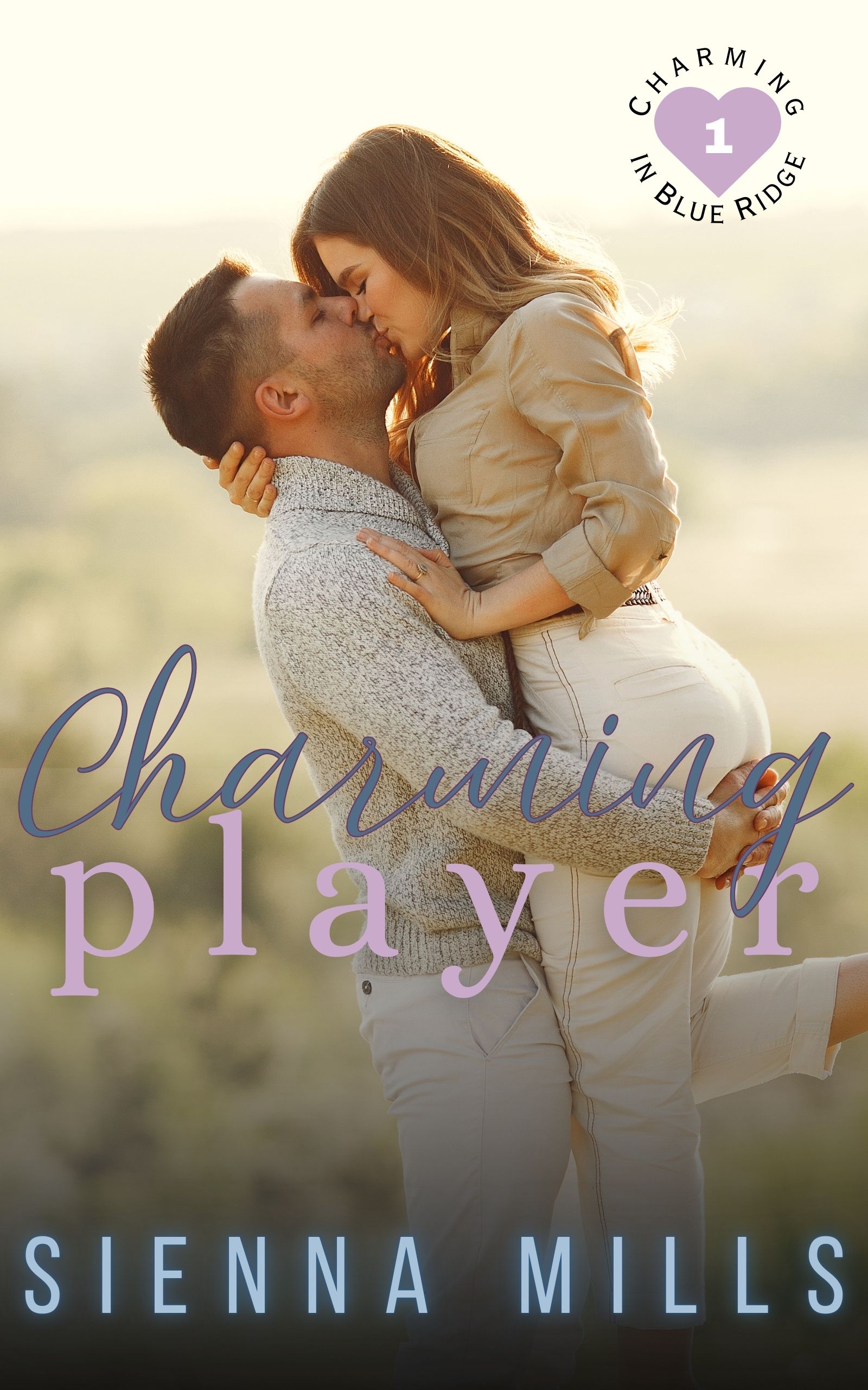 Charming Player (Charming in Blue Ridge #1) by Sienna Mills | Goodreads