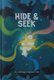 Hide & Seek: An Anthology of The Inner Child by Various | Goodreads