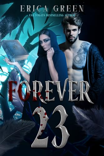 Forever 23 (Forever Series) by Erica Green | Goodreads