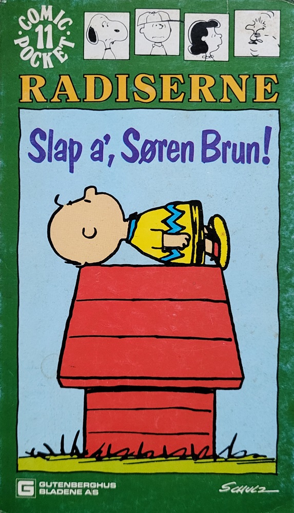 Slap a', Søren Brun! (Radiserne) by Charles M. Schulz | Goodreads