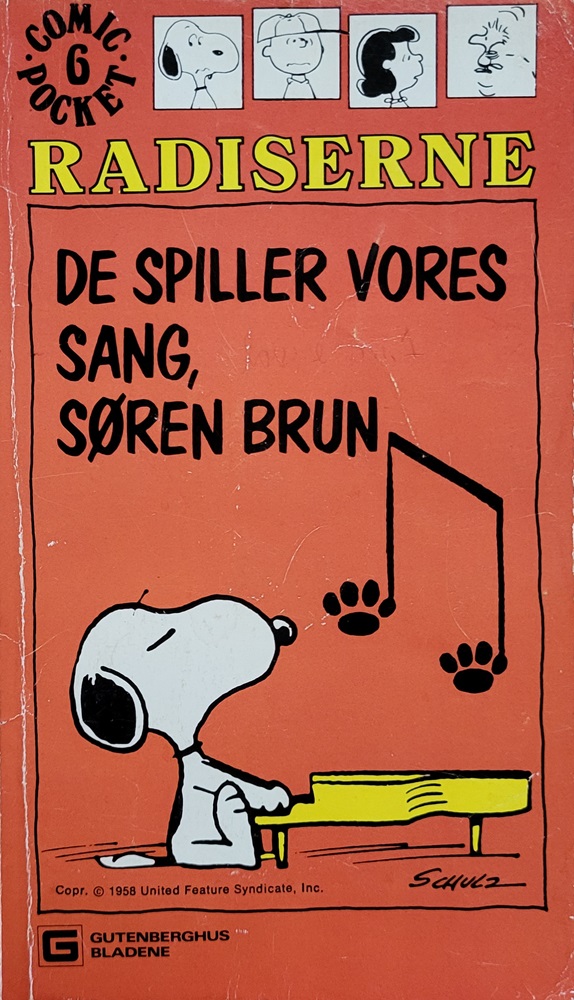 De spiller vores sang, Søren Brun (Radiserne) by Charles M. Schulz ...