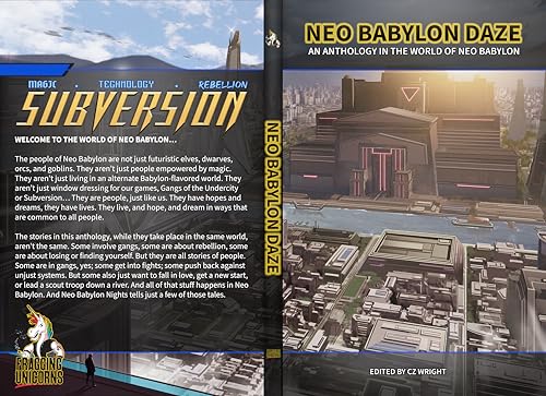 Neo Babylon Daze: An Anthology in the World of Neo Babylon by O.C ...