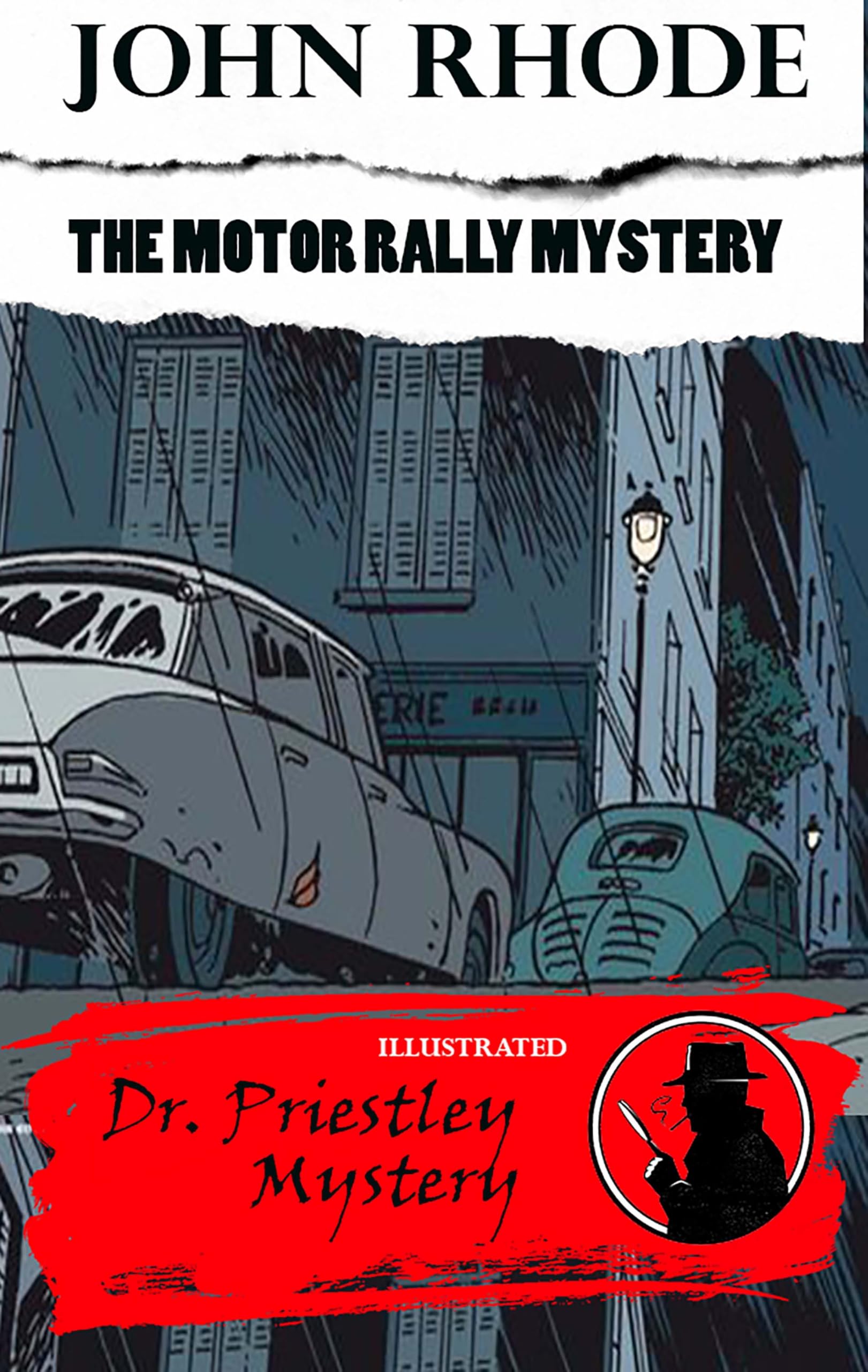 The Motor Rally Mystery. Dr. Priestley Mystery. Illustrated by John ...