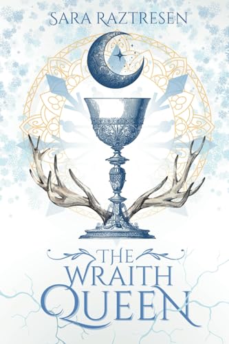 The Wraith Queen (The Glass Witch) by Sara Raztresen | Goodreads