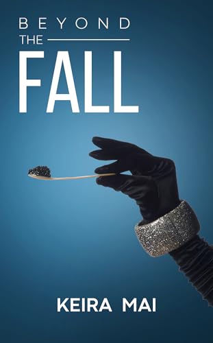 Beyond the fall (Broken Boundaries Book 3) by Keira Mai | Goodreads