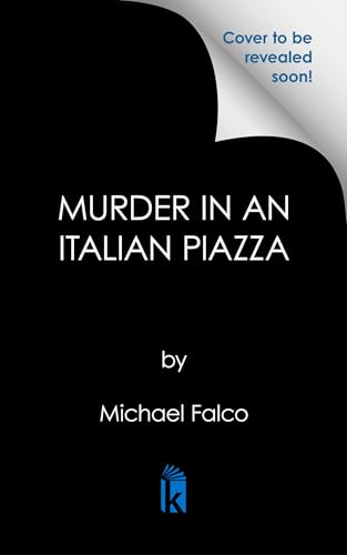 Murder in an Italian Piazza by Michael Falco | Goodreads