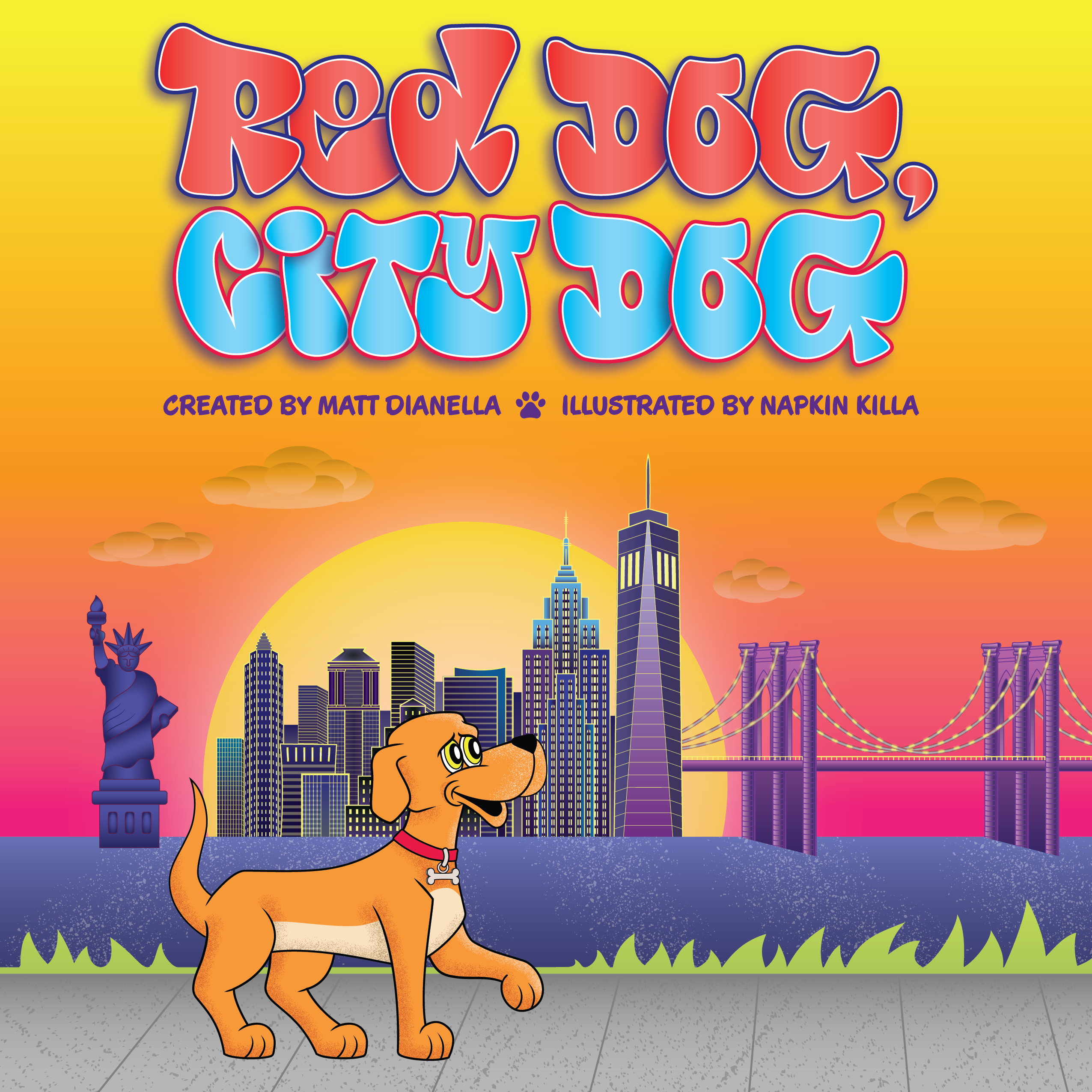 Red Dog, City Dog: A Colorful Day In the Life of A Curious Dog In the ...