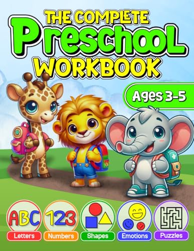 The Complete Preschool Workbook: Engaging Activities to Learn Numbers ...