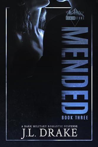 Mended (Broken Trilogy Book 3) by J.L. Drake | Goodreads