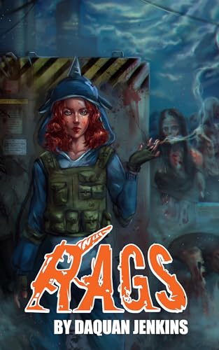 RAGS by Daquan Jenkins | Goodreads