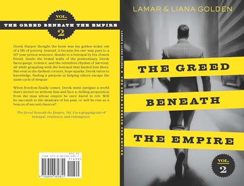 The Greed Beneath the Empire, Vol. 2 by Lamar Golden | Goodreads
