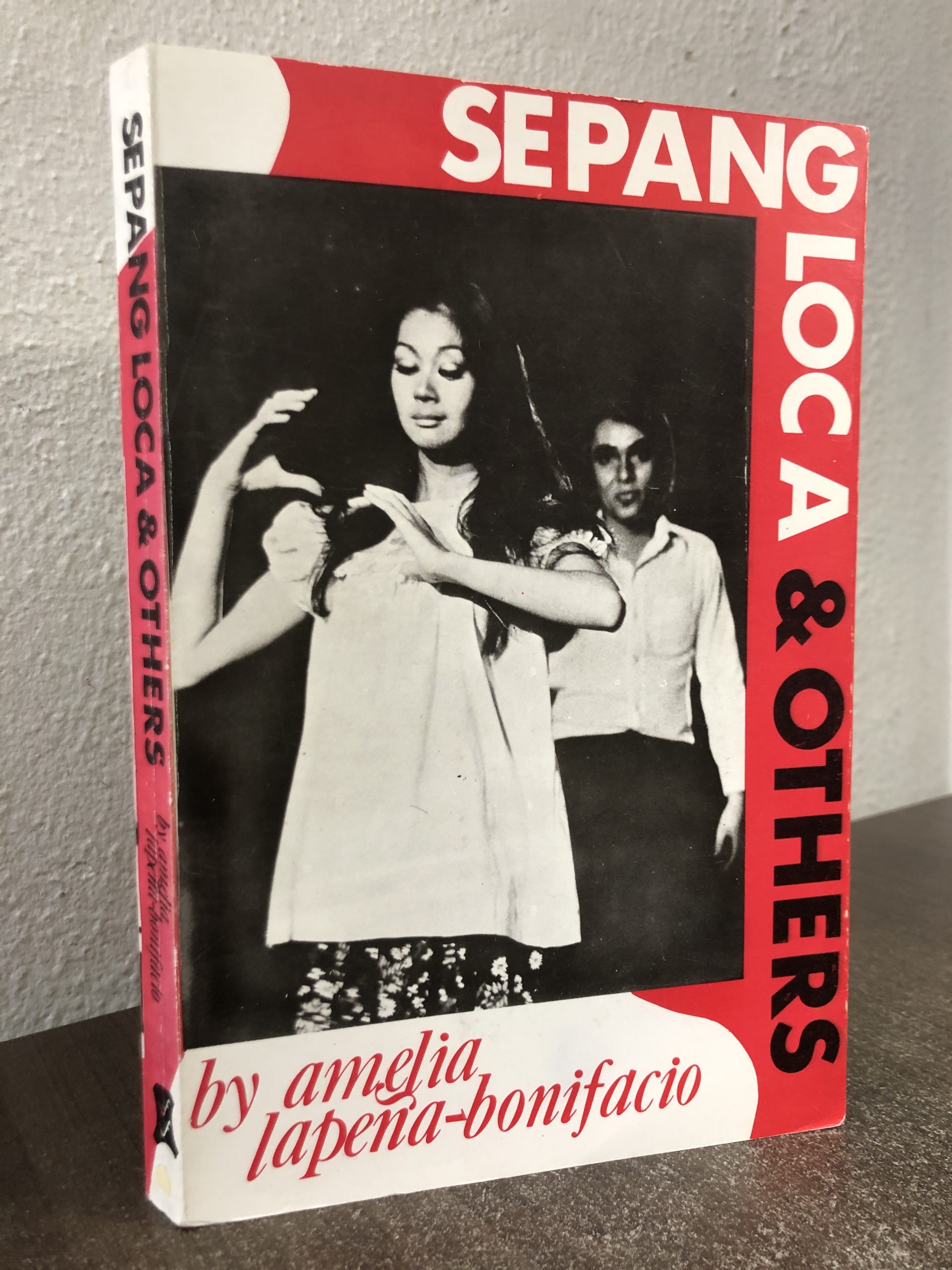 Sepang Loca & Others by Amelia Lapeña-Bonifacio | Goodreads