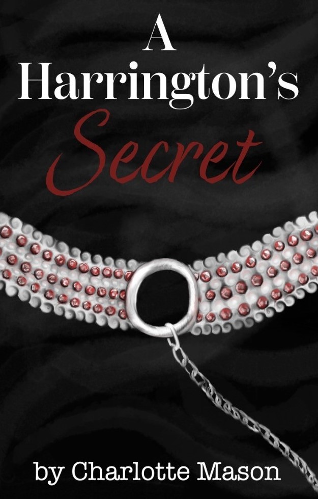 A Harrington's Secret (The Harringtons, #2) by Charlotte Mason | Goodreads