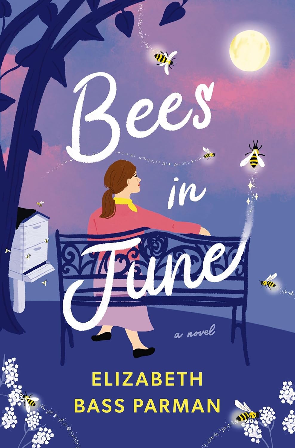 Bees in June by Elizabeth Bass Parman | Goodreads