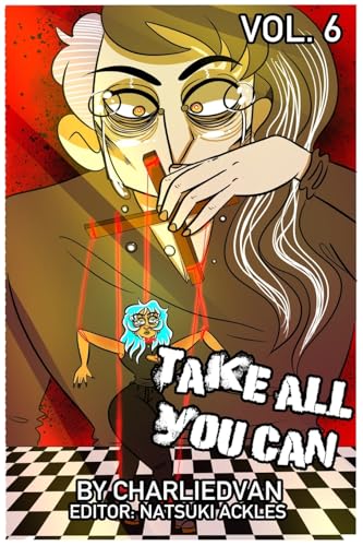 Take All You Can Vol. 6 by Charlie D. Van | Goodreads