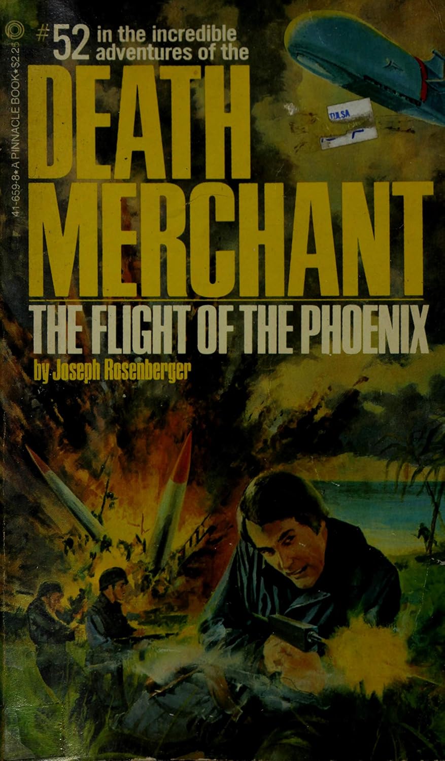 Flight of the Phoenix (The Death Merchant, #52) by Joseph Rosenberger ...