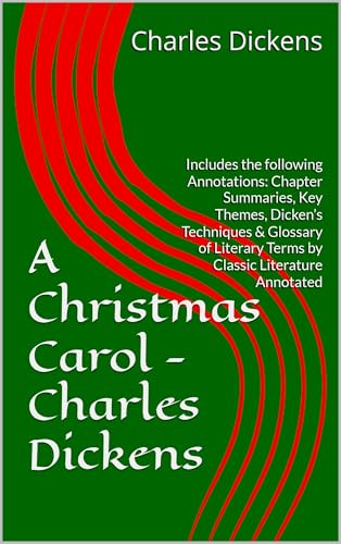 A Christmas Carol - Annotated: The Original Novella Plus Annotations ...