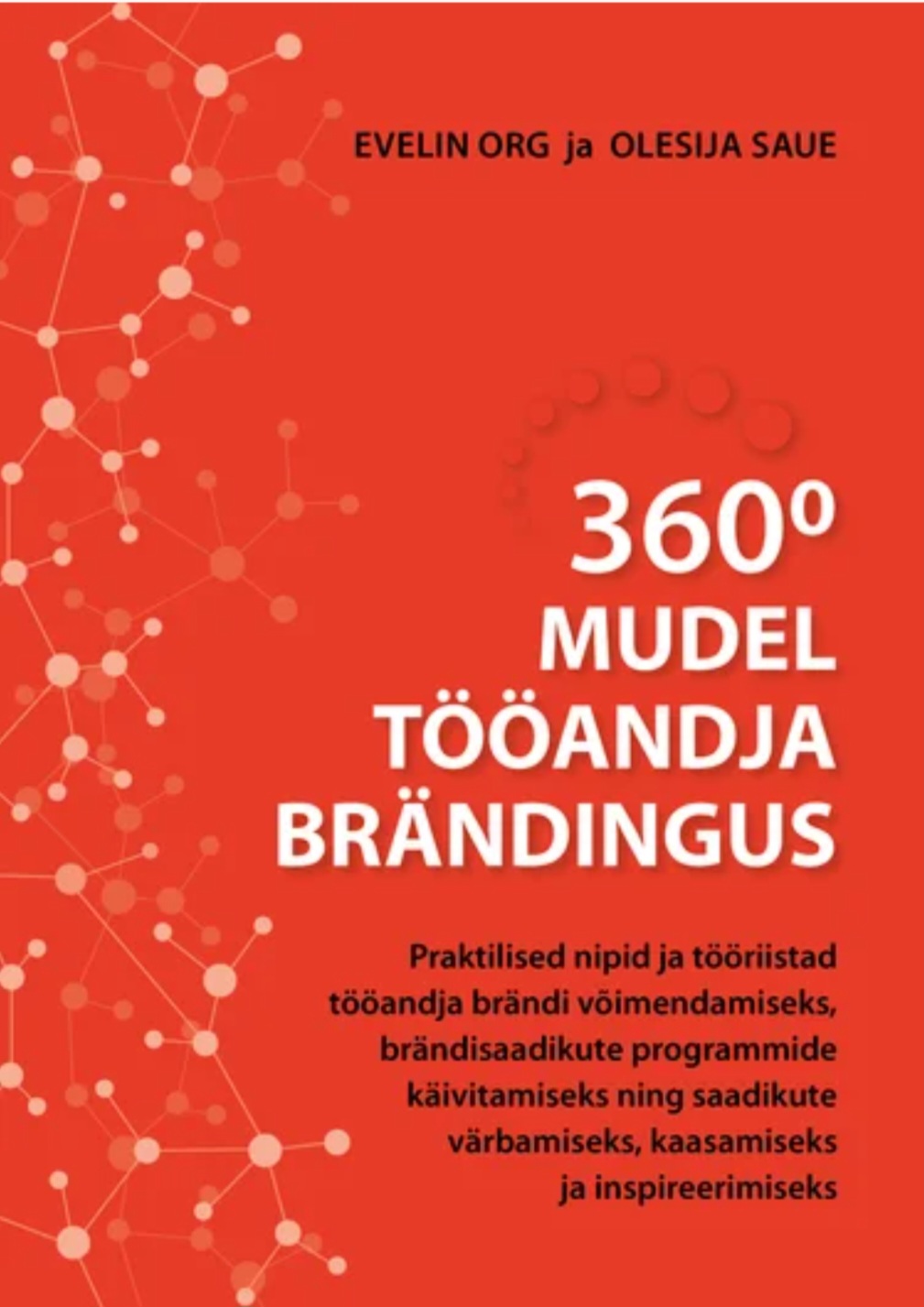 360° mudel tööandja brändingus by Evelin Org | Goodreads