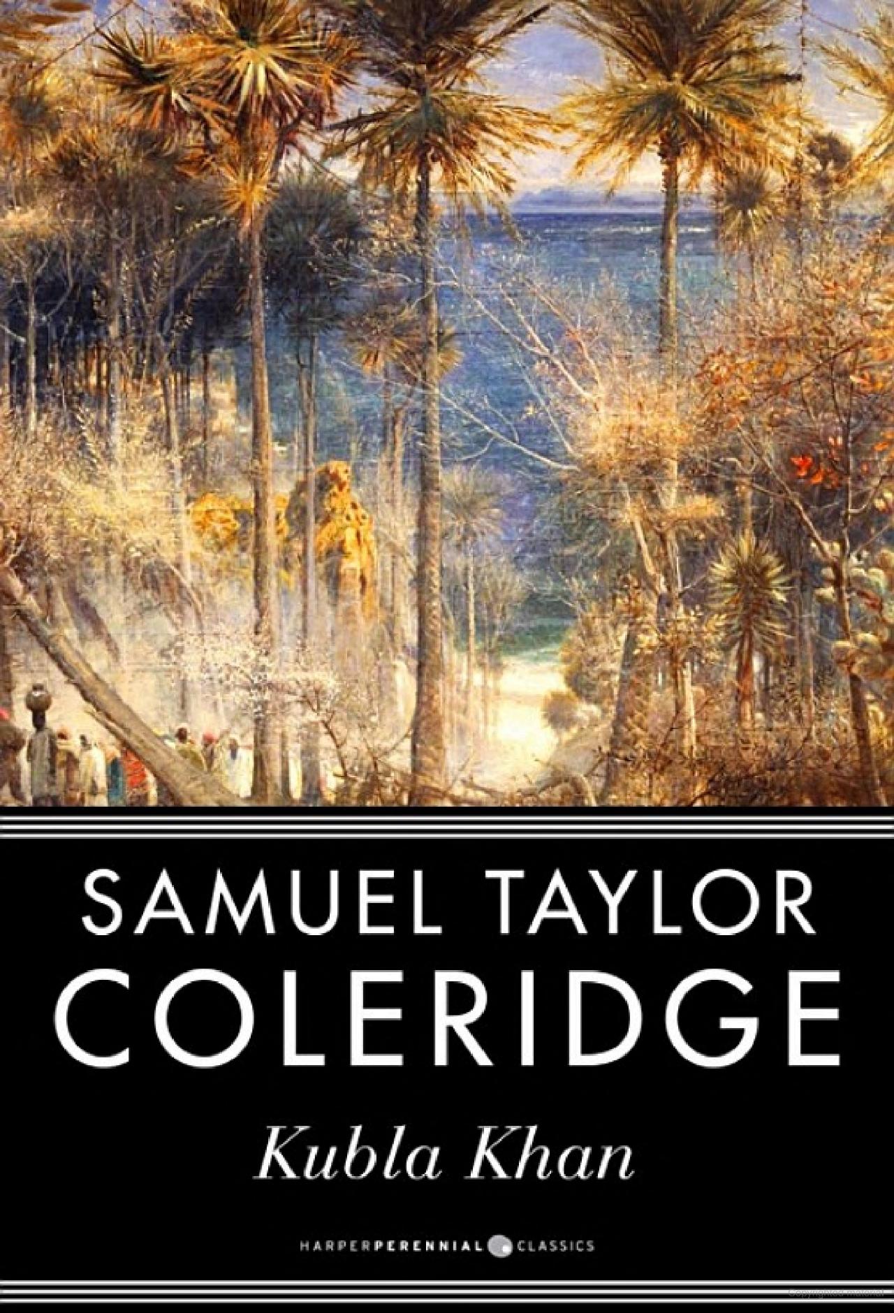 Kubla Khan by Samuel Taylor Coleridge | Goodreads