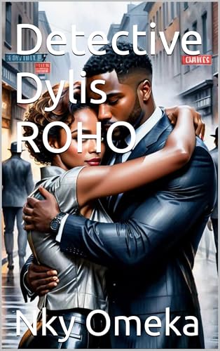 Detective Dylis ROHO by Nky Omeka | Goodreads