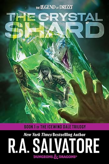 The Crystal Shard - The Icewind Dale Trilogy #1 of 3 by R.A. Salvatore ...