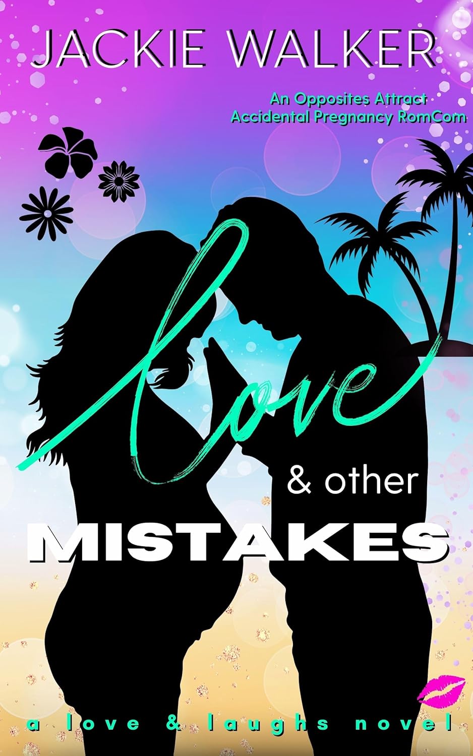 Love & Other Mistakes (Love and Laughs, #2) by Jackie Walker | Goodreads