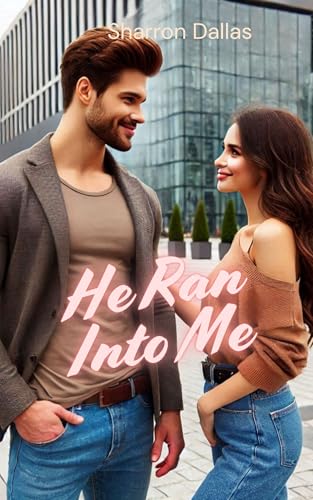 He Ran Into Me by Sharron Dallas | Goodreads