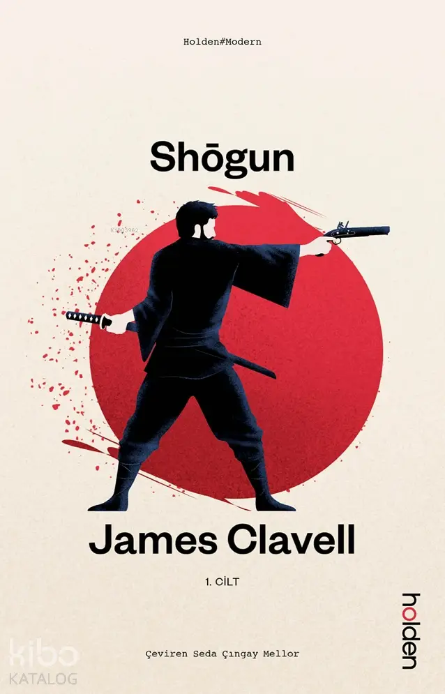 Shogun: 1. Cilt (Asian Saga, #1) by James Clavell | Goodreads