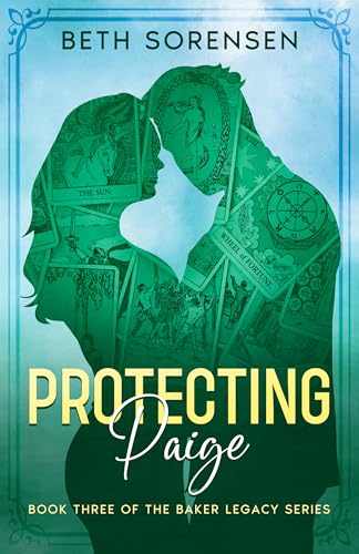 Protecting Paige: Book Three of The Baker Legacy Series by Beth ...