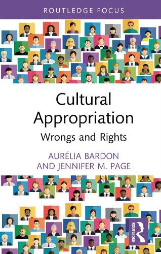 Cultural Appropriation by Aurelia Bardon | Goodreads