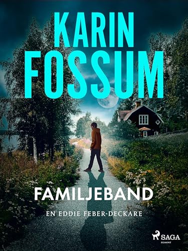 Familjeband (Eddie Feber Book 1) (Swedish Edition) by Karin Fossum ...