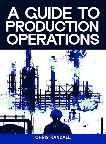 A Guide to Production Operations by Chris Randall | Goodreads